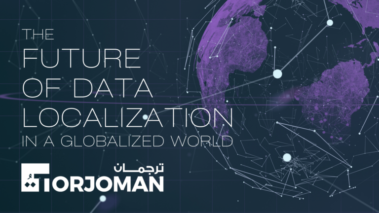 The Future of Data Localization in a Globalized World | Torjoman